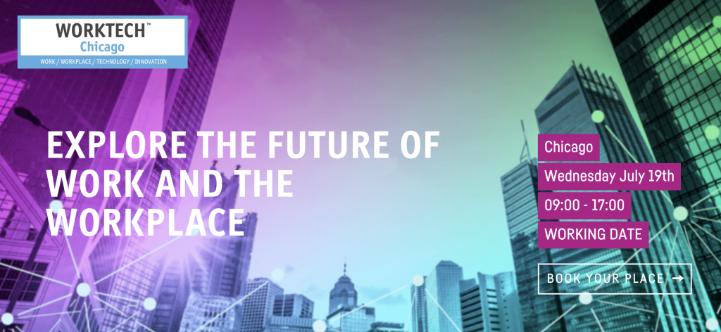 Friend of WE: WORKTECH23 CHICAGO - Workplace Evolutionaries Workplace Evolutionaries