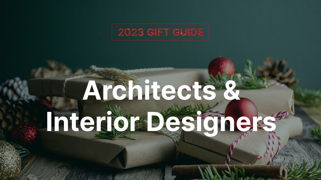 2023 Gift Guide For Architects & Interior Designers - Work Design Magazine