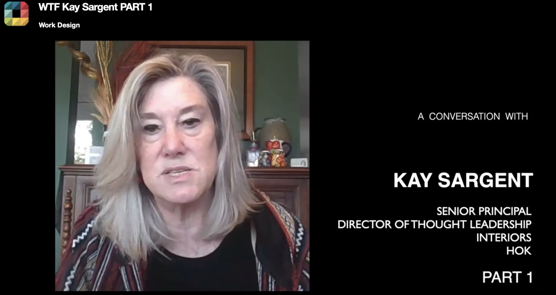 The Designer Perspective with Kay Sargent Episode 11.1 - Work Design ...