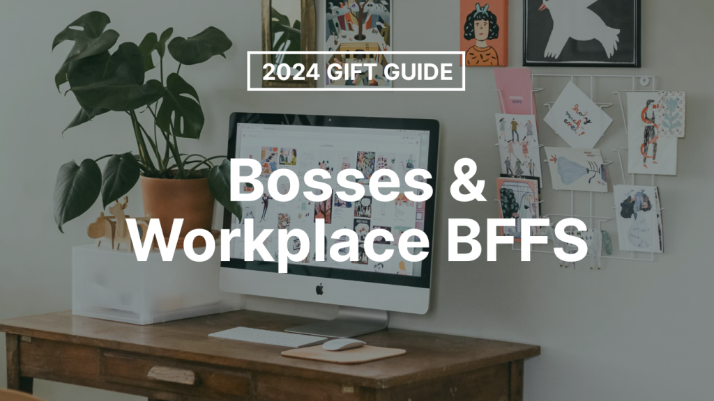 2024 Gift Guide: For Your Bosses and Workplace Besties - Work Design ...